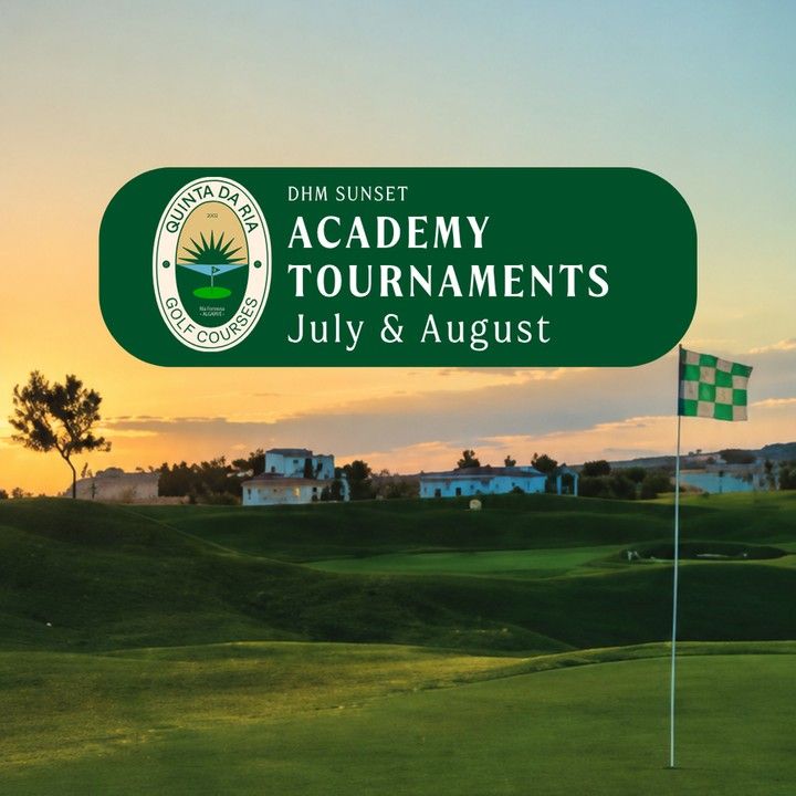 Quinta da Ria: DHM Sunset Academy Tournaments im Juli/August - Golf Post