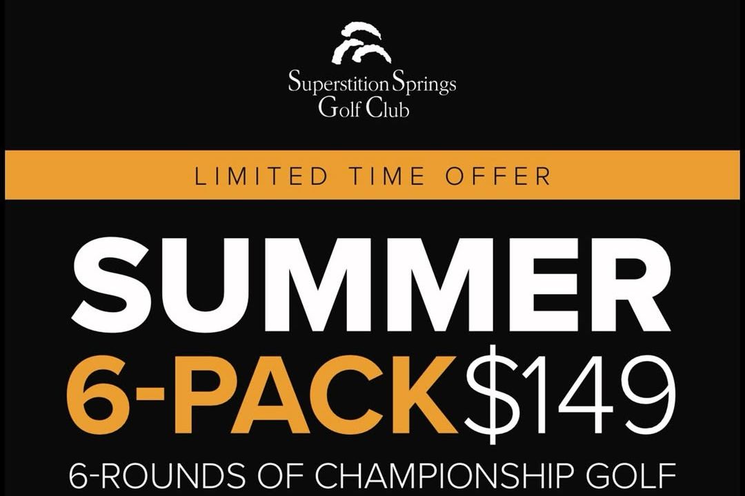 Superstition Springs: Summer 6-Pack jetzt buchbar - Golf Post
