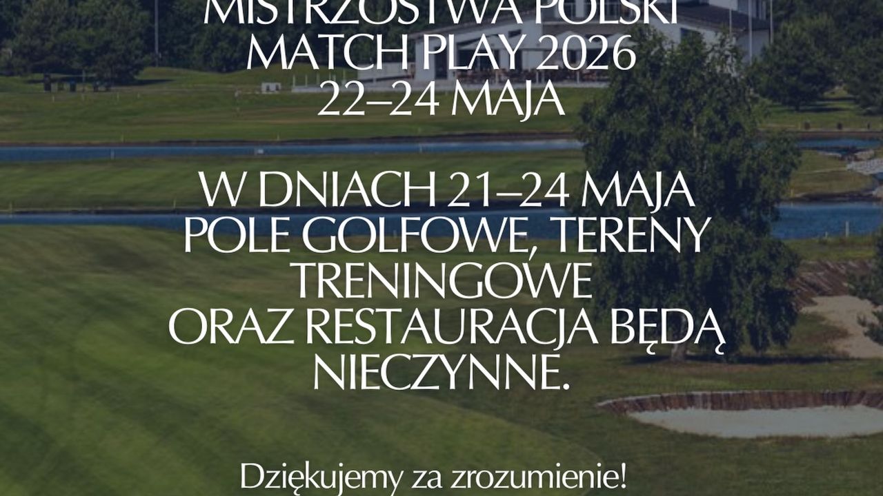 Kalinowe Pola Golf: Schließung wegen Polen-Meisterschaft - Golf Post
